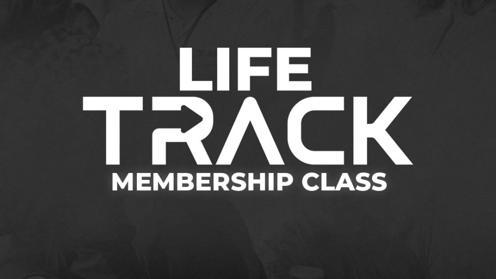 LifeTrack Membership Class