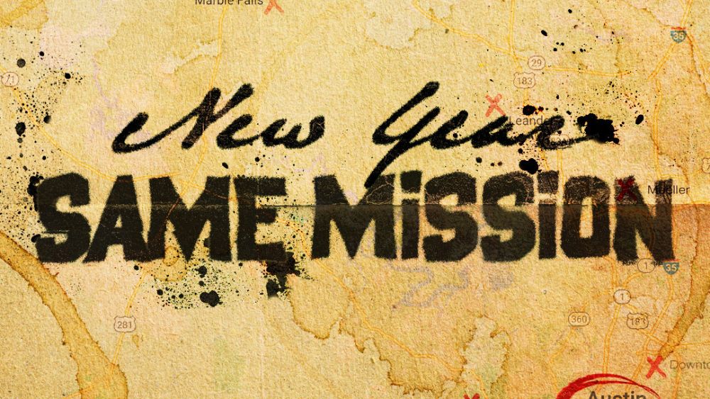 New Series: New Year, Same Mission